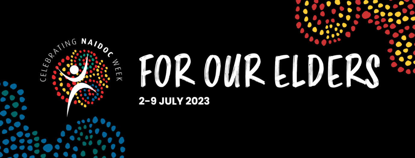 NAIDOC Week 2023: How can Professionals celebrate and respect our ...
